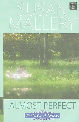 楽天ブックス: Almost Perfect - Susan Mallery - 9781602858107 : 洋書