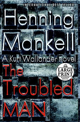楽天ブックス: The Troubled Man - Henning Mankell - 9780739378113 : 洋書