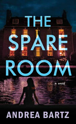 楽天ブックス: The Spare Room - Andrea Bartz - 9781638088134 : 洋書