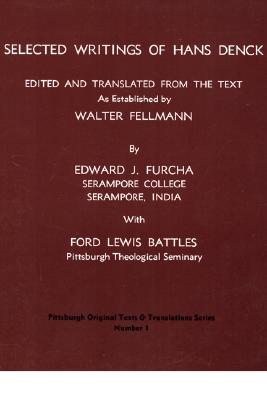 楽天ブックス: Selected Writings of Hans Denck: Edited and Translated from the ...