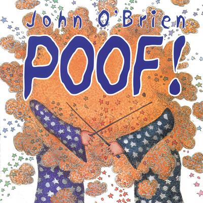 楽天ブックス: Poof! - John O'Brien - 9781563978159 : 洋書