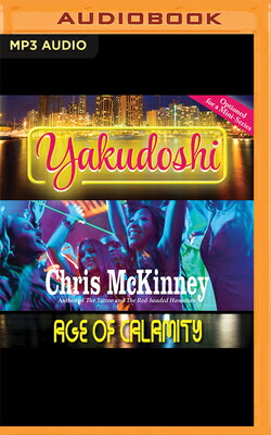 楽天ブックス: Yakudoshi: Age of Calamity - Chris McKinney - 9798400148170 : 洋書