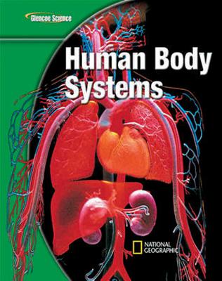 楽天ブックス: Glencoe Life Iscience Modules: Human Body Systems, Grade 7 ...
