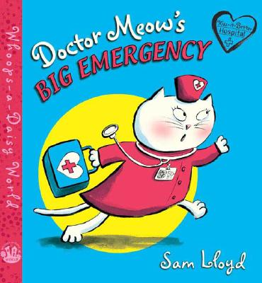 楽天ブックス: Doctor Meow's Big Emergency - Sam Lloyd - 9780805088199 : 洋書