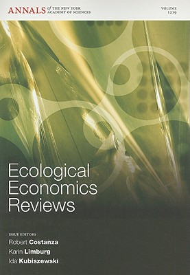 楽天ブックス: Ecological Economics Reviews, Volume 1219 - Robert Costanza ...