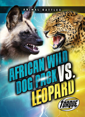 楽天ブックス: African Wild Dog Pack vs. Leopard - Nathan Sommer ...