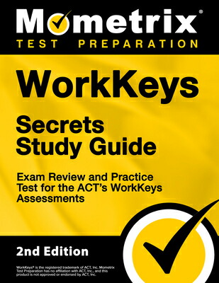 楽天ブックス: Workkeys Secrets Study Guide - Exam Review and Practice Test ...