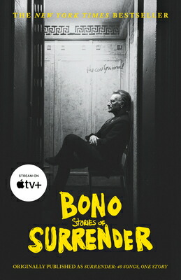 楽天ブックス: Bono: Stories of Surrender - Bono - 9798217008230 : 洋書