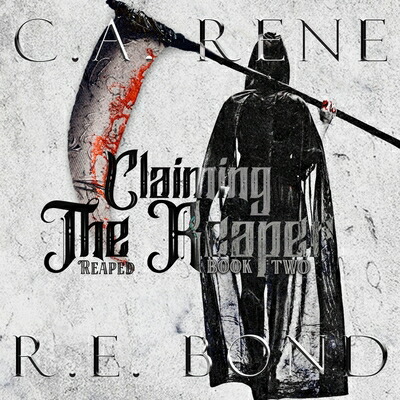 楽天ブックス: Claiming the Reaper - R. E. Bond - 9798212348287 : 洋書