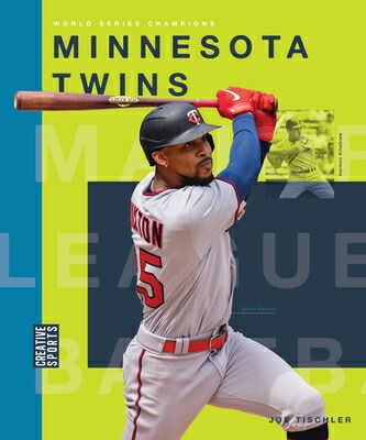 楽天ブックス: Minnesota Twins - Joe Tischler - 9781640268289 : 洋書