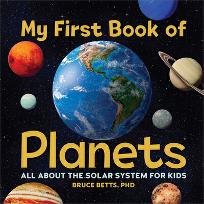 楽天ブックス: My First Book of Planets: All about the Solar System for Kids ...