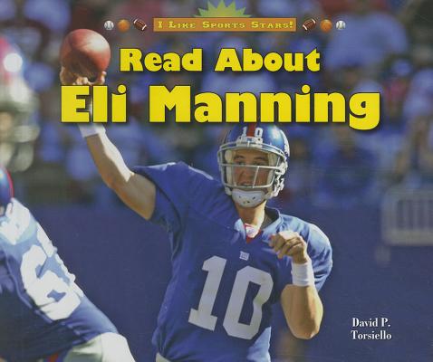 楽天ブックス: Read about Eli Manning - David P. Torsiello - 9780766038325 : 洋書