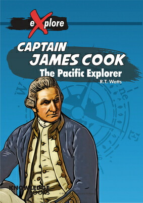 楽天ブックス: Captain James Cook: The Pacific Explorer - Robert Watts ...