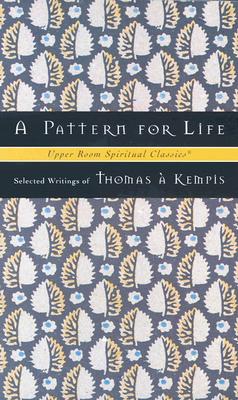 楽天ブックス: A Pattern for Life - Thomas A. Kempis - 9780835808354 : 洋書