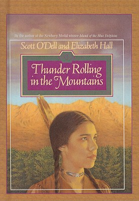 楽天ブックス: Thunder Rolling in the Mountains - Scott O'Dell - 9780780728370 ...
