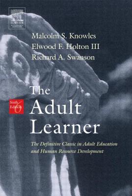 楽天ブックス: The Adult Learner: The Definitive Classic in Adult Education ...