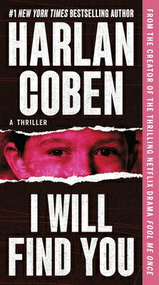 楽天ブックス: I Will Find You - Harlan Coben - 9781538748398 : 洋書