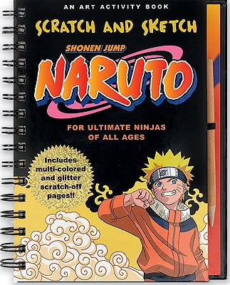 楽天ブックス: Scratch & Sketch Naruto: An Art Activity Book for Ultimate ...