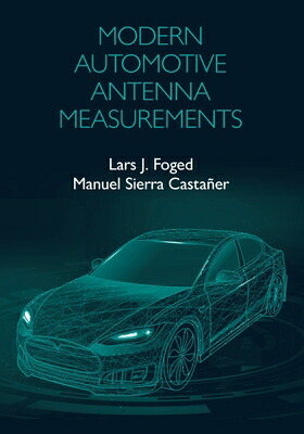 楽天ブックス: Modern Automotive Antenna Measurements - Lars Foged ...