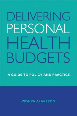 楽天ブックス: Delivering Personal Health Budgets: A Guide to Policy and ...