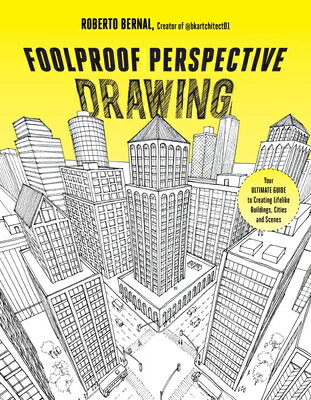 楽天ブックス: Foolproof Perspective Drawing: Your Ultimate Guide to Creating ...
