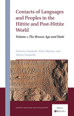 楽天ブックス: Contacts of Languages and Peoples in the Hittite and Post ...