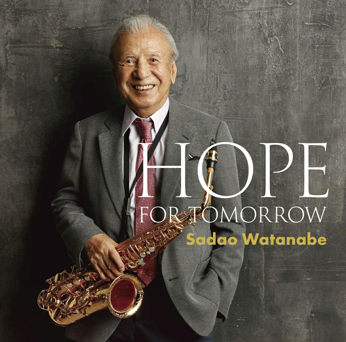 楽天ブックス: HOPE FOR TOMORROW - 渡辺貞夫 - 4988002948611 : CD