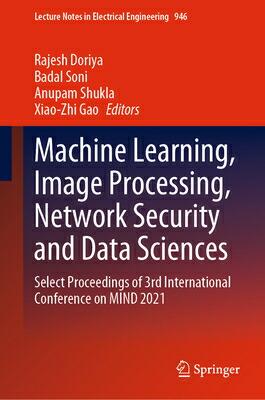 楽天ブックス: Machine Learning, Image Processing, Network Security and Data Sciences: Select ...