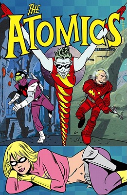 楽天ブックス: The Atomics: Spaced Out & Grounded in Snap City - Mike Allred ...