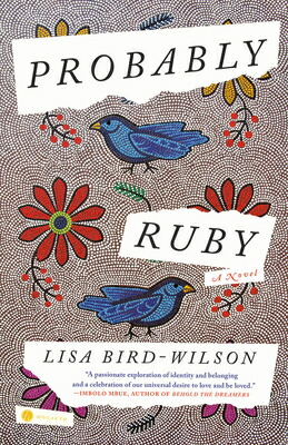 楽天ブックス: Probably Ruby - Lisa Bird-Wilson - 9780593448694 : 洋書