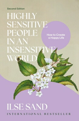 楽天ブックス: Highly Sensitive People in an Insensitive World, 2nd Edition ...
