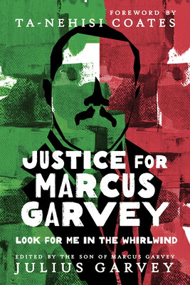 楽天ブックス: Justice for Marcus Garvey: Look for Me in the Whirlwind ...