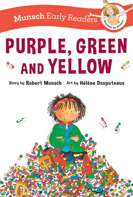 楽天ブックス: Purple, Green, and Yellow Early Reader - Robert Munsch ...