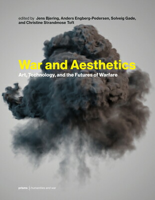 楽天ブックス: War and Aesthetics: Art, Technology, and the Futures of Warfare ...