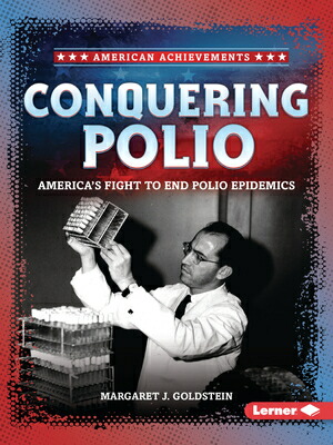 楽天ブックス: Conquering Polio: America's Fight to End Polio Epidemics ...