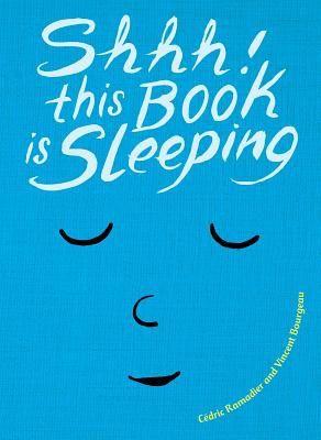 楽天ブックス: Shhh! This Book Is Sleeping - Cedric Ramadier - 9780553538755 : 洋書