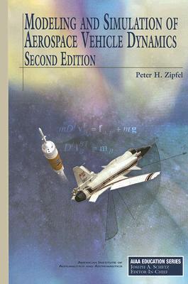 楽天ブックス: Modeling and Simulation of Aerospace Vehicle Dynamics - Peter H ...