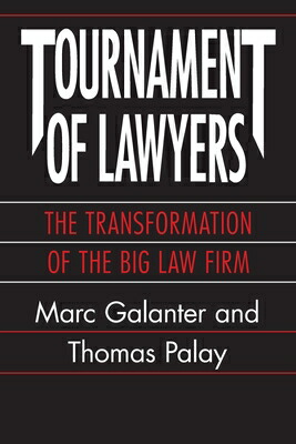 楽天ブックス: Tournament of Lawyers: The Transformation of the Big Law Firm ...