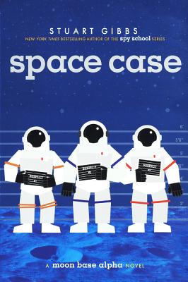 楽天ブックス: Space Case - Stuart Gibbs - 9780606378833 : 洋書