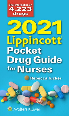 楽天ブックス: 2021 Lippincott Pocket Drug Guide for Nurses - Rebecca Tucker ...