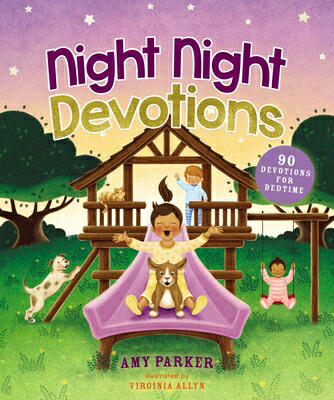 楽天ブックス: Night Night Devotions: 90 Devotions for Bedtime - Amy Parker ...