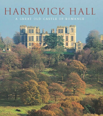 楽天ブックス: Hardwick Hall: A Great Old Castle of Romance - David Adshead ...