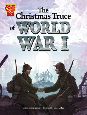 楽天ブックス: The Christmas Truce of World War I - Nel Yomtov - 9781669068938 ...