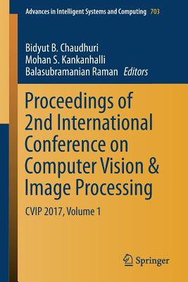 楽天ブックス: Proceedings of 2nd International Conference on Computer Vision & Image Processing: Cvip ...