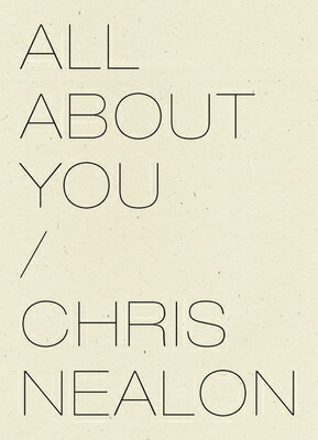楽天ブックス: All about You - Chris Nealon - 9781950268955 : 洋書