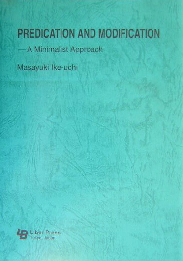 楽天ブックス: Predication and modification - A minimalist approach - 池内正幸 ...