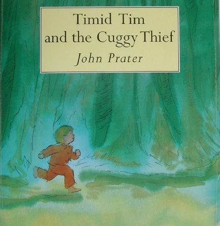 楽天ブックス: Timid Tim and the Cuggy Thief - John Prater - 9784880128986 : 本