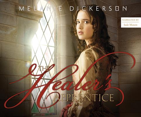 楽天ブックス: The Healer's Apprentice - Melanie Dickerson - 9781520068992 : 洋書