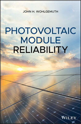 楽天ブックス: Photovoltaic Module Reliability - John H. Wohlgemuth ...