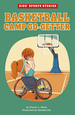 楽天ブックス: Basketball Camp Go-Getter - Dionna L. Mann - 9781666339000 : 洋書